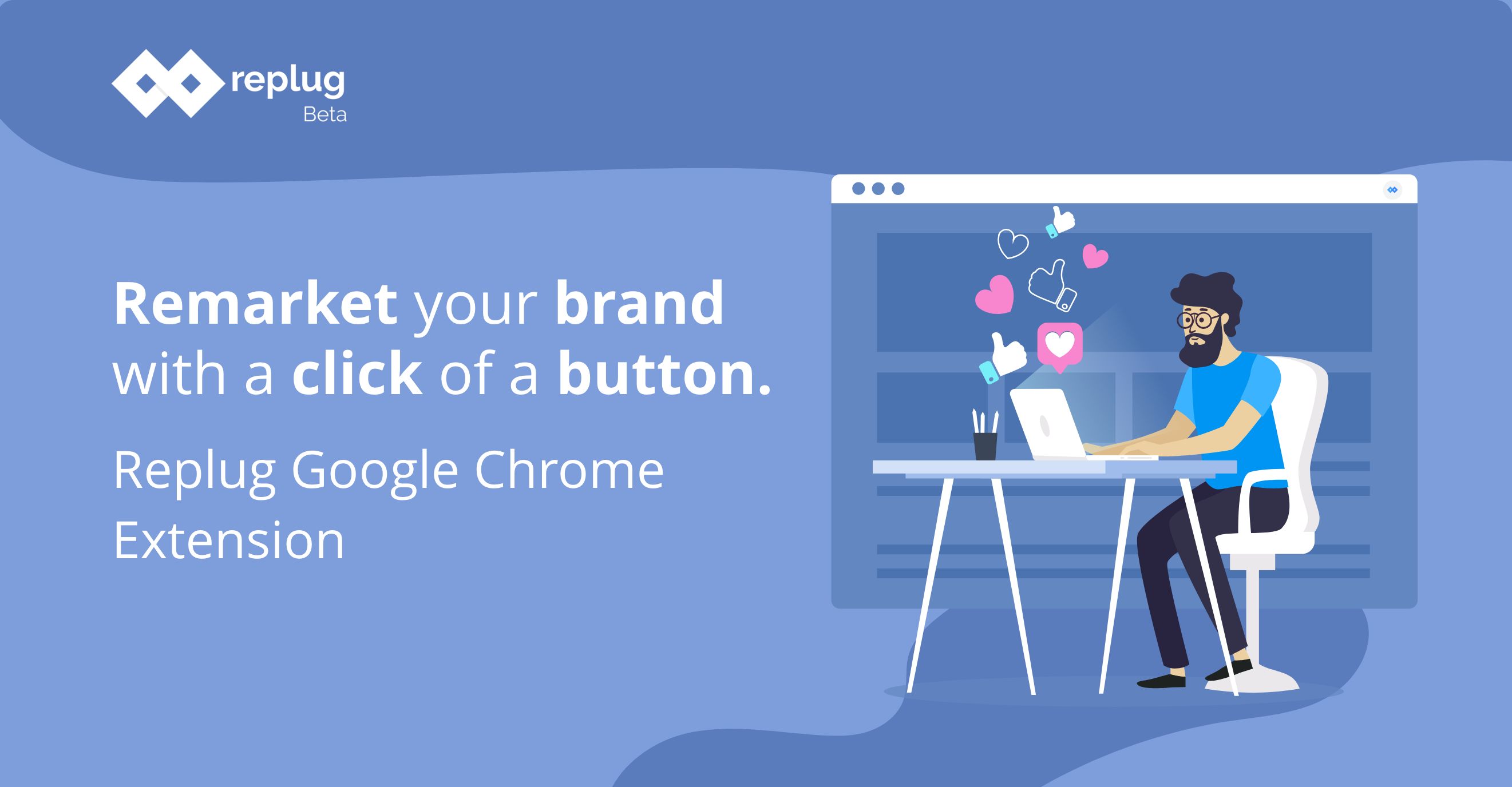 Brand recognition through remarketing - Replug Chrome Extension